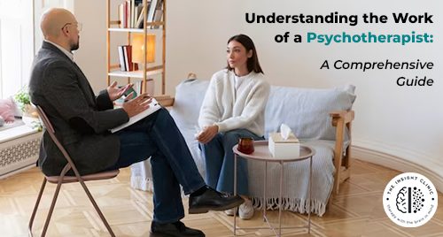 Psychotherapist - Understanding the Vital Work of a Psychotherapist