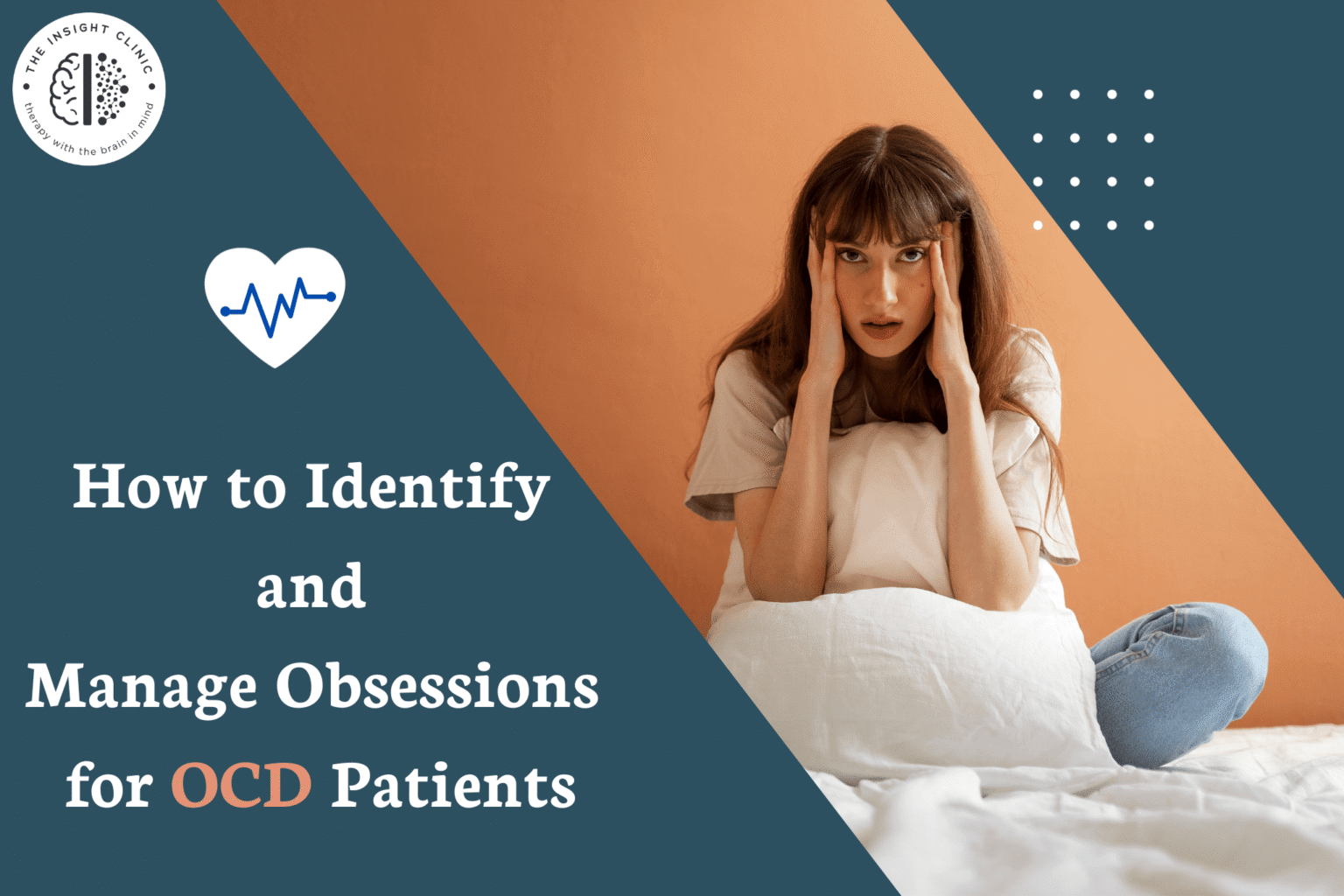 OCD: How to Identify and Manage Obsessions for OCD patients