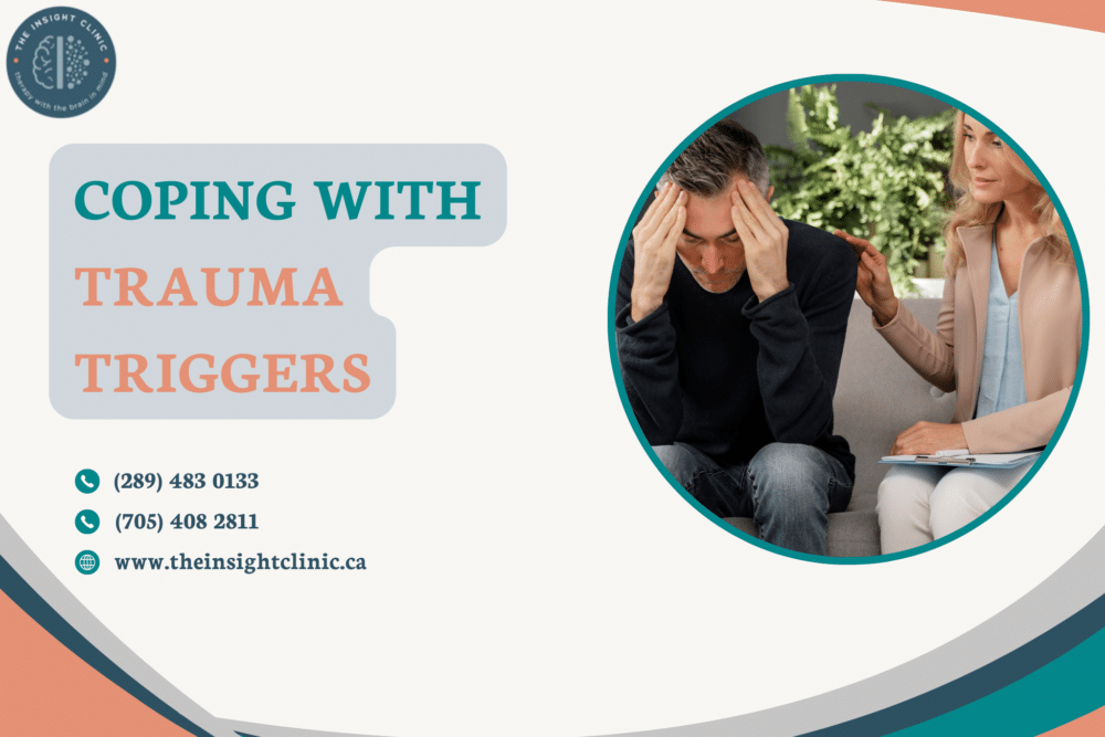 Coping with Trauma Triggers - The Insight Clinic