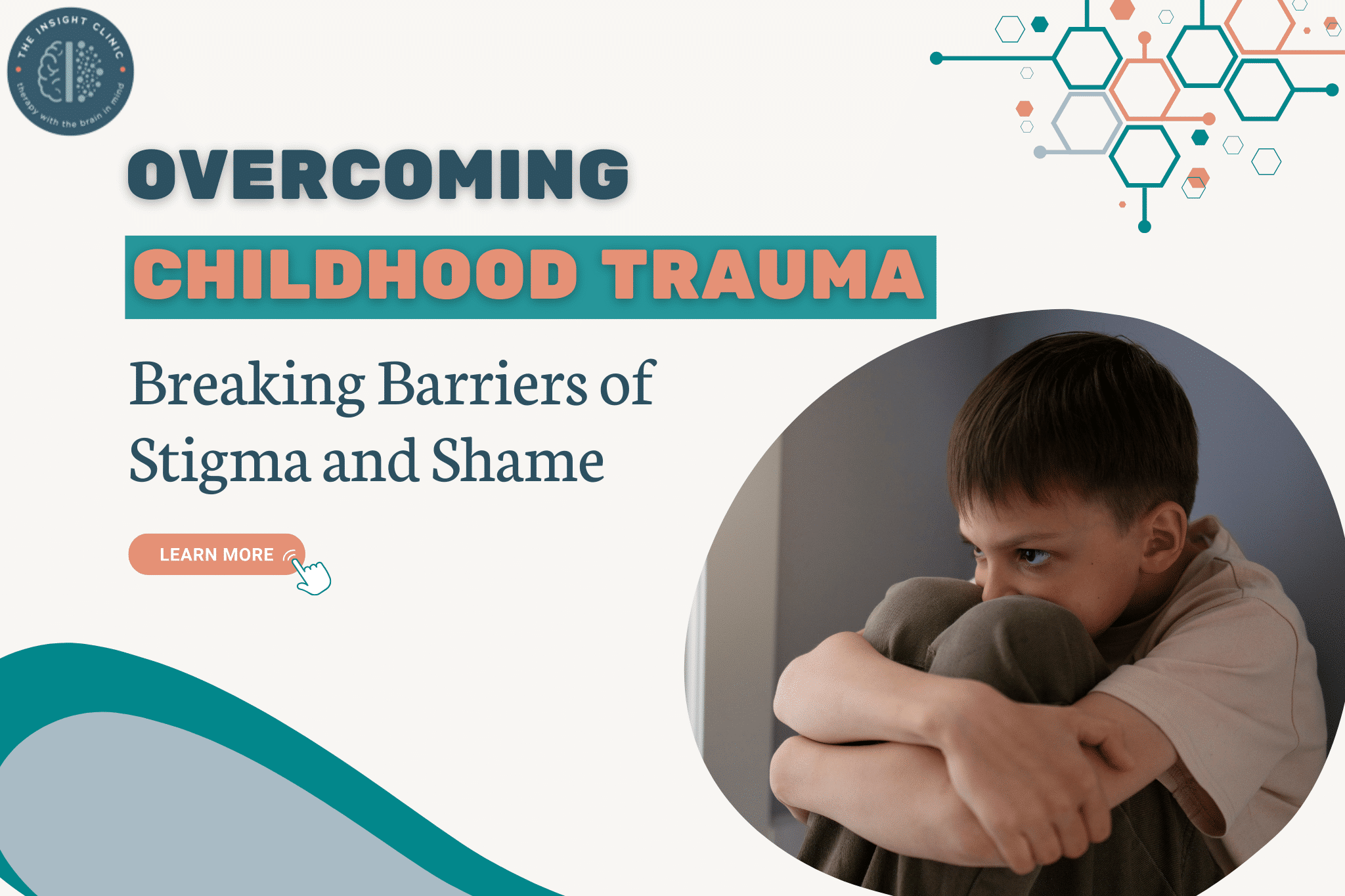 Childhood Trauma: Overcoming Stigma and Shame - The Insight Clinic